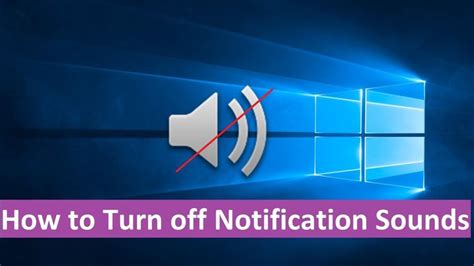 How To Disable Notification Sounds In Windows 10 Howtosolveit