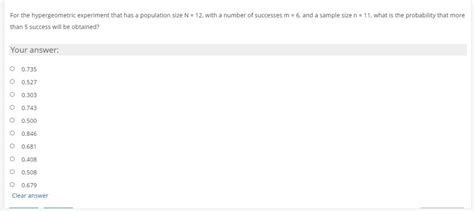 Solved For The Hypergeometric Experiment That Has A