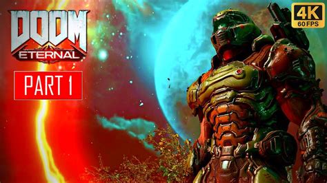 DOOM Eternal Gameplay Walkthrough Part 1 - [4K 60FPS PC] - No ...