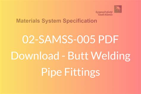 02 Samss 005 Pdf Butt Welding Pipe Fittings Pdfyar Engineering Notes Documents And Lectures