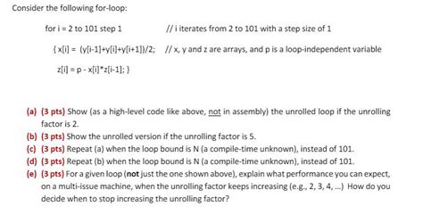 Solved Consider The Following For Loop For I 2 To 101
