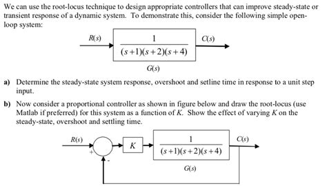 solved we can use the root locus technique to design