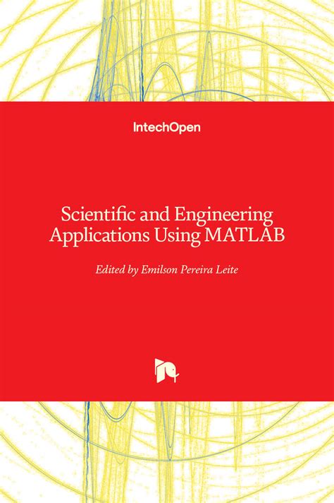 Scientific And Engineering Applications Using Matlab Intechopen
