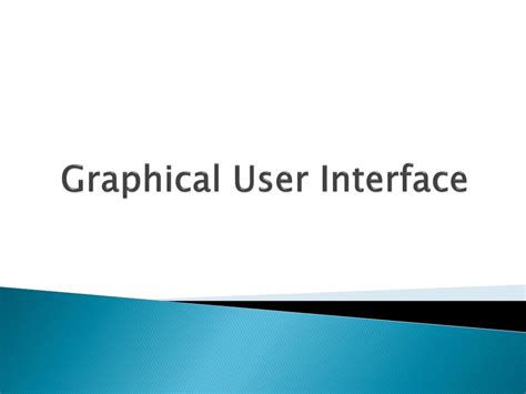Ppt Graphical User Interface Powerpoint Presentation Free Download Id2670125