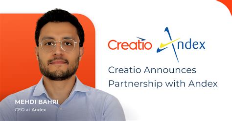 Creatio And Andex Join Forces To Redefine Workflow Automation With No