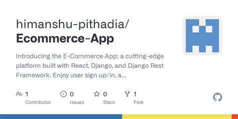 GitHub Himanshu Pithadia Ecommerce App Introducing The E Commerce App A Cutting Edge