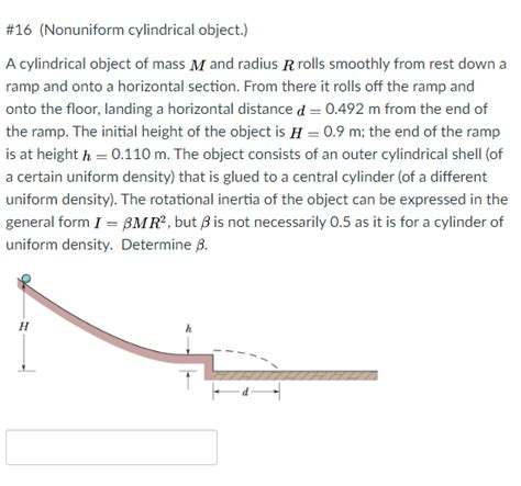Solved 16 Nonuniform Cylindrical Object A Cylindrical