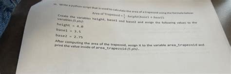 Solved 11 Write A Python Seript That Is Uspd To Calculate