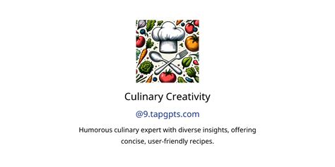 Culinary Creativity GPTs Features And Functions Examples And Prompts GPT Store