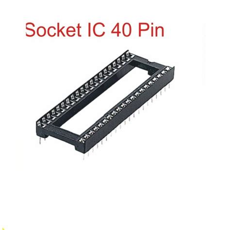 Jual Socket Ic Dip 40 Pin 2x20 Shopee Indonesia