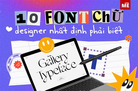 Top 5 Font Chữ đẹp Design Cho Thiết Kế độc đáo Và Tinh Tế