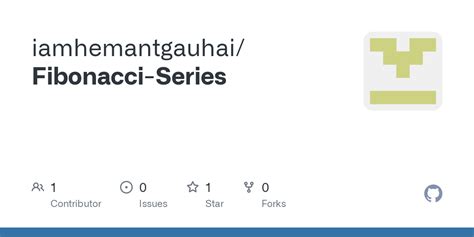 GitHub Iamhemantgauhai Fibonacci Series