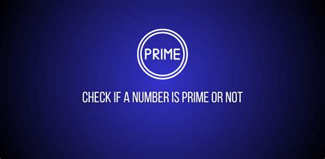 Check If A Number Is Prime Or Not Gfg