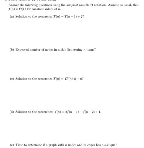Solved Answer The Following Questions Using The Simplest Chegg Com