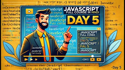 Javascript Full Course In Hindi Day 5 11 06 2024 Youtube