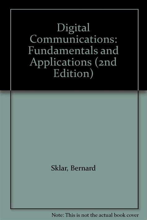 Digital Communications Fundamentals and Applications 2nd Edition: Bernard Sklar: 9780130917225 ...
