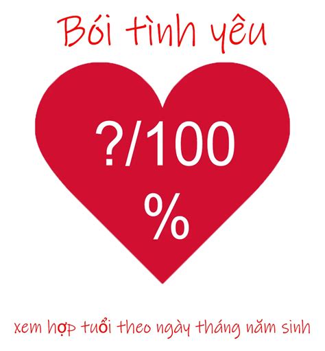 Bói Tình Yêu Qua Tên Và Ngày Sinh Chính Xác Uy Tín Nhất