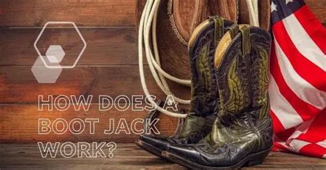How Does A Boot Jack Work The 1 Most Efficient Way To Remove Cowbabe Boots