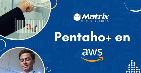 Pentahoplus Pentahoonaws Matrixcpmsolutions Matrix Cpm Solutions