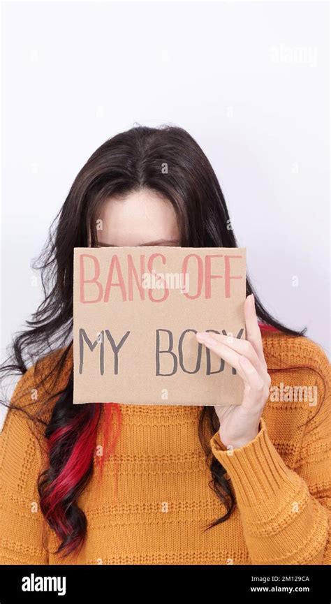 Young Woman Holding Sign Bans Of My Body Covering Face Anti Domestic