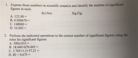 Solved 1 Express These Numbers In Scientific Notation And