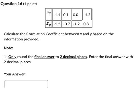 Solved Question Point Calculate The Correlation Chegg