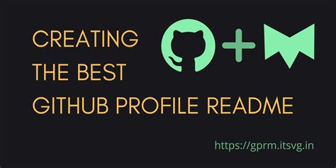 How To Create The Best Github Profile Readme