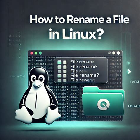 How To Rename A File In Linux