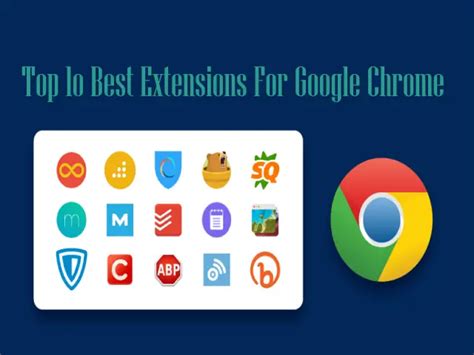 Top 10 Best Extensions For Google Chrome Techyv Com
