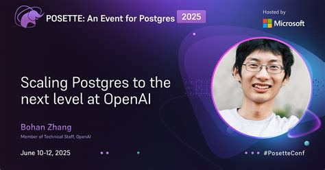 speaker bohan zhang posette an event for postgres 2025 posette