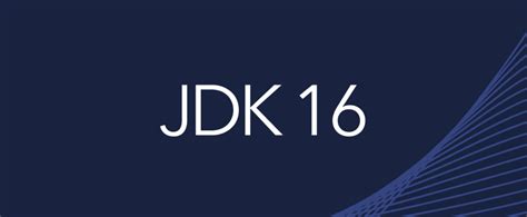 Jdk 16（java Se Development Kit）全平台全版本安装包免费下载 码霸霸