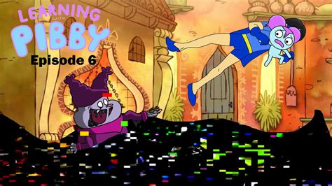 Learning With Pibby Episode 6 Idea By Janpasierb On Deviantart