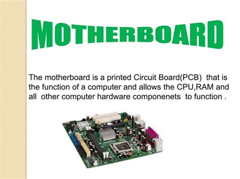Motherboard Ppt Of Kaurab Sarkar Ppt