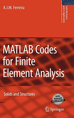 Amazon Matlab Codes For Finite Element Analysis Solids And