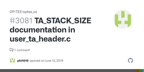 TA STACK SIZE Documentation In User Ta Header C Issue OP TEE Optee Os GitHub