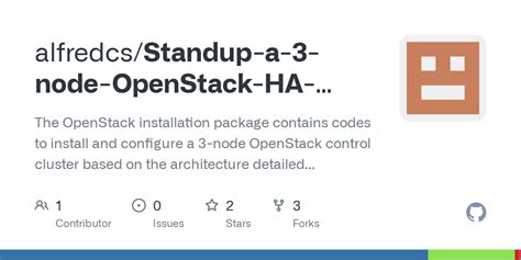 Github Alfredcsstandup A 3 Node Openstack Ha Controller Cluster With