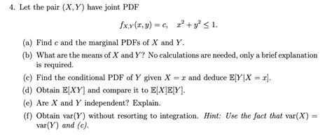 Solved Let The Pair X Y Have Joint PDF Chegg Com