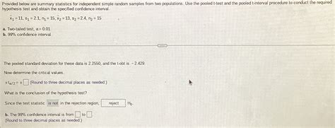 solved provided below are summary statistics for independent