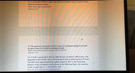 solved 12 a projectile is fired in such a way that lis