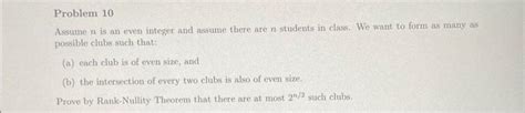 Solved Problem Assume N Is An Even Integer And Assume Chegg