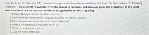 Solved Draw The Lewis Structures For Clf4 On A Scratch Paper