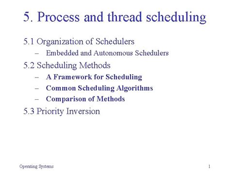 5 Process And Thread Scheduling 5 1 Organization