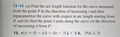 solved 13 14 a find the arc length function for the curve