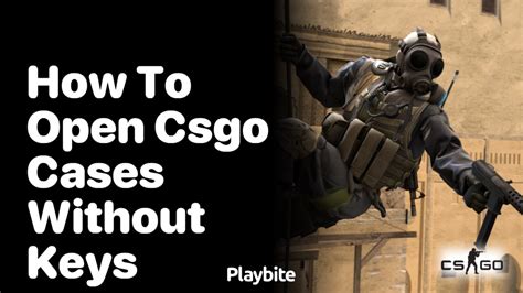 How To Open CS GO Cases Without Keys Playbite