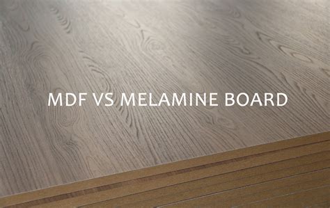 What Is The Difference Between MDF And Melamine Board