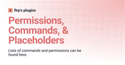 permissions commands and placeholders flrp s plugins