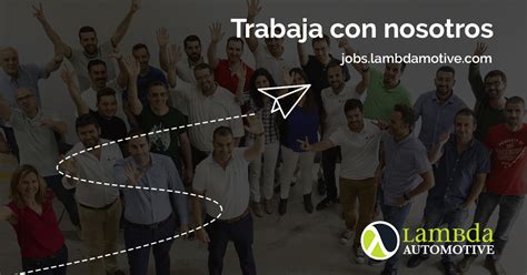 trabaja con nosotros ofertas de empleo en lambda automotive
