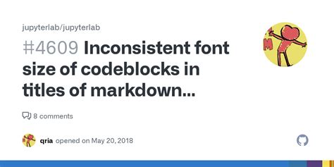 Inconsistent Font Size Of Codeblocks In Titles Of Markdown Documents · Issue 4609 · Jupyterlab