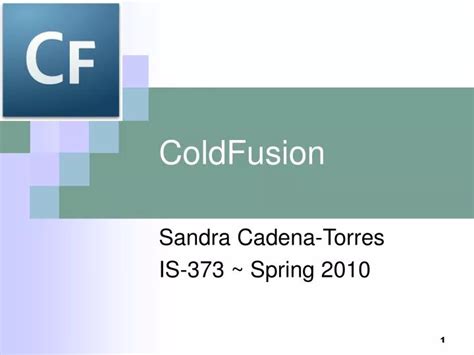 Ppt Coldfusion Powerpoint Presentation Free Download Id1091550