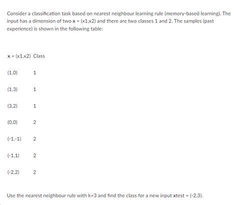 Solved Consider A Classification Task Based On Nearest